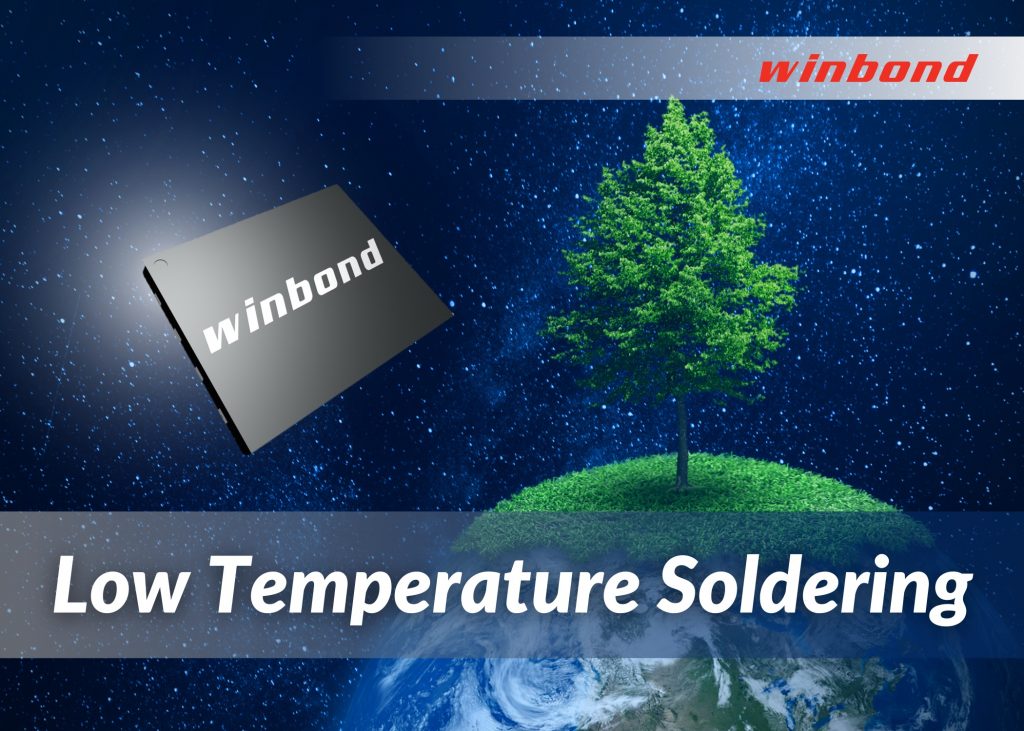 Winbond adotta la saldatura a bassa temperatura per le sue memorie ...