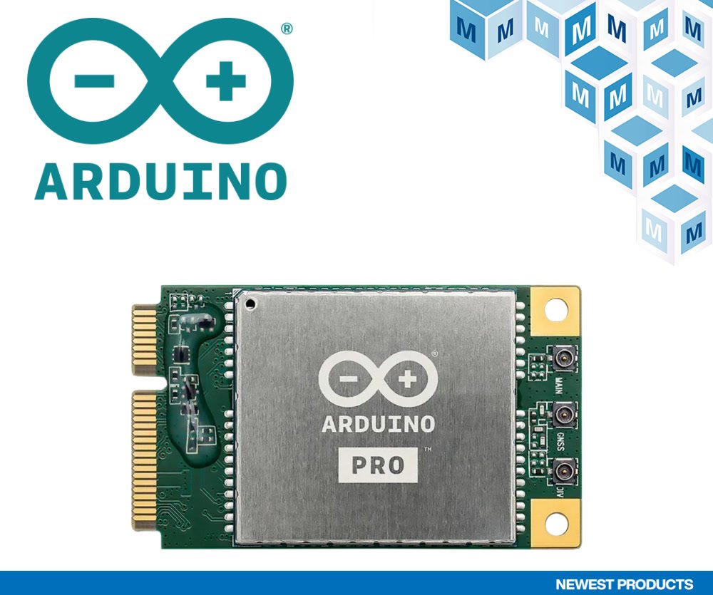 Il modulo Pro 4G di Arduino è disponibile da Mouser - Elettronica Plus